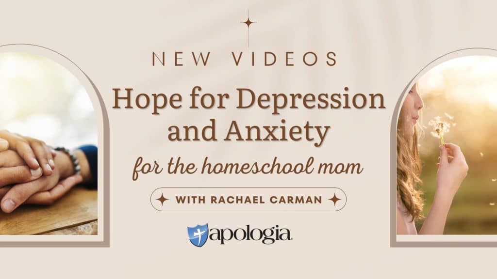 Hope for Homeschooling With Anxiety and Depression - Apologia