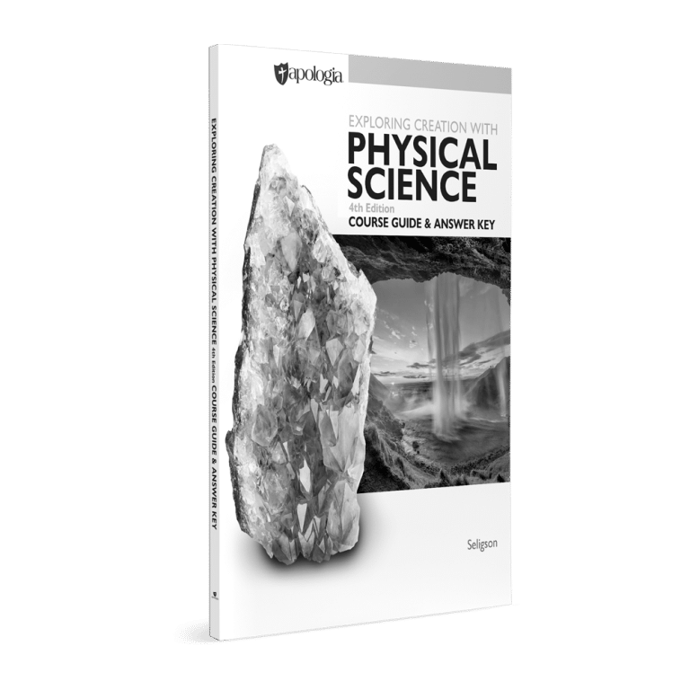 Physical Science Course Guide & Answer Key - Apologia