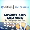 Live Class: Movies and Meaning - Apologia