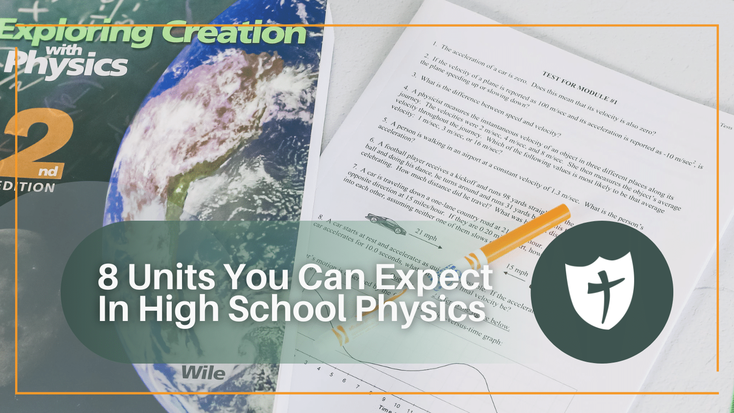 8 Units You Can Expect in High School Physics